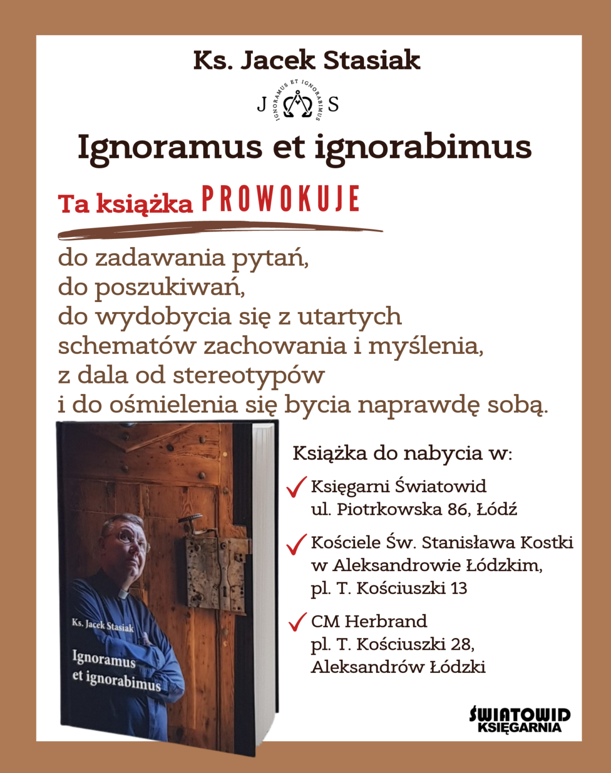 "Ignoramus et ignorabimus" - książka ks. Jacka Stasiaka - Ks. Jacek Stasiak
